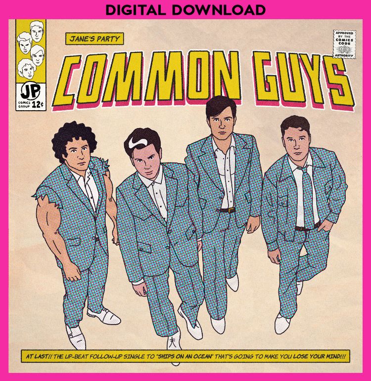 "COMMON GUYS" DIGITAL DOWNLOAD – janespartyband
